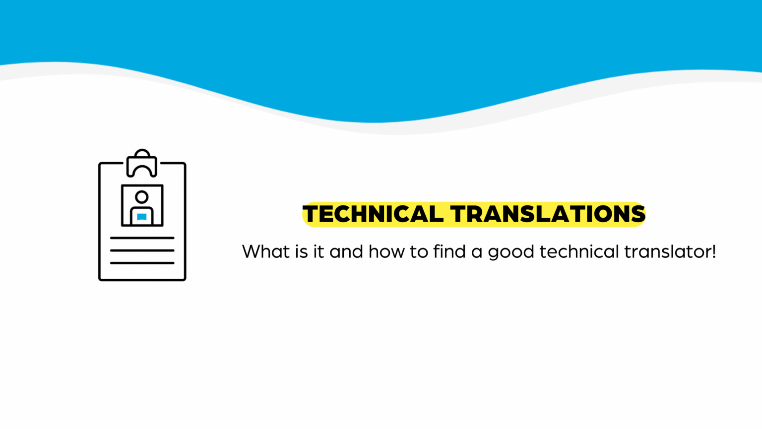 What is technical translation?