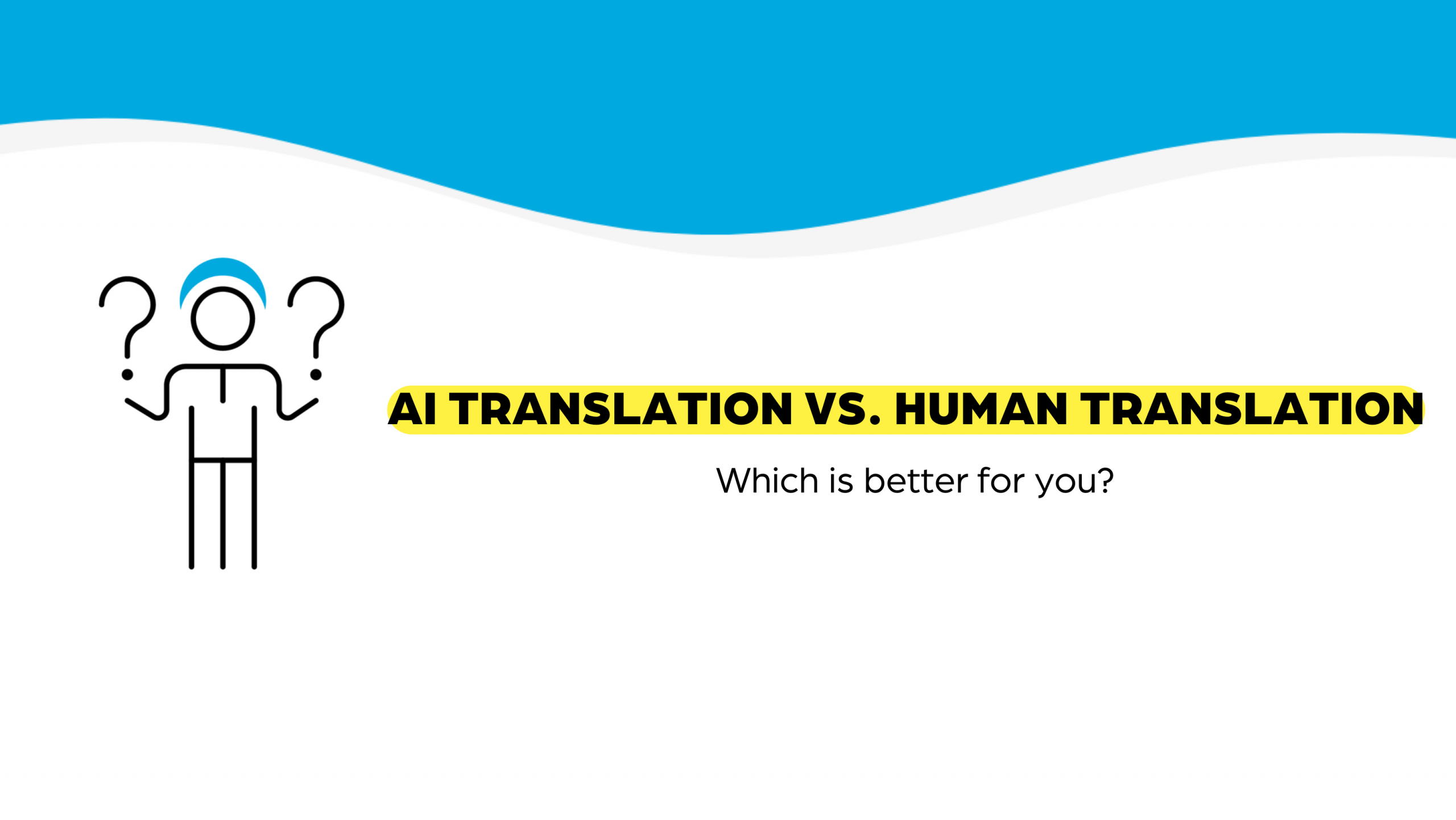 AI Translation Vs. Human Translation: Which Is The Best?