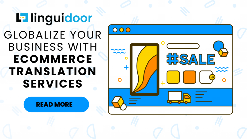 Globalize Your Business with Ecommerce Translation Services