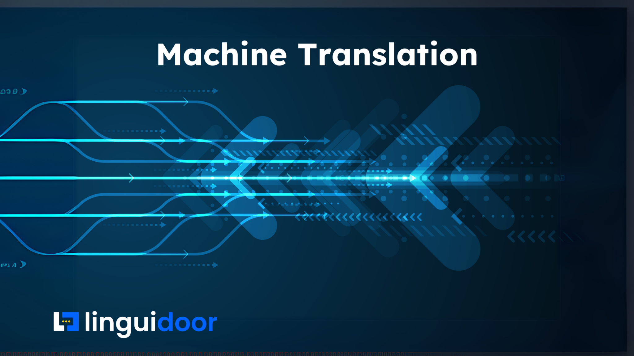 Guide To Customizing Machine Translation For Quality